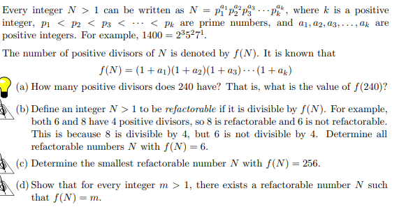 Solved ak - Every integer N > 1 can be written as N = pi' | Chegg.com