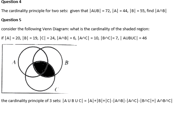Solved Question 4 The cardinality principle for two sets: | Chegg.com