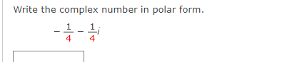 Solved Write the complex number in polar form.-14-14i | Chegg.com
