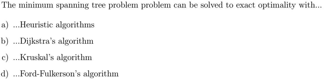 Solved The Minimum Spanning Tree Problem Problem Can Be 9806