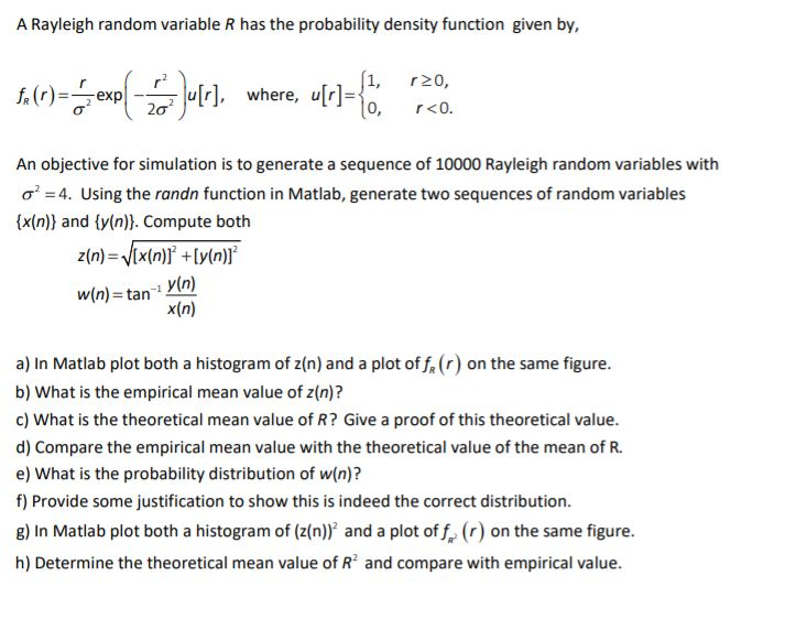 A Rayleigh random variable R has the probability | Chegg.com