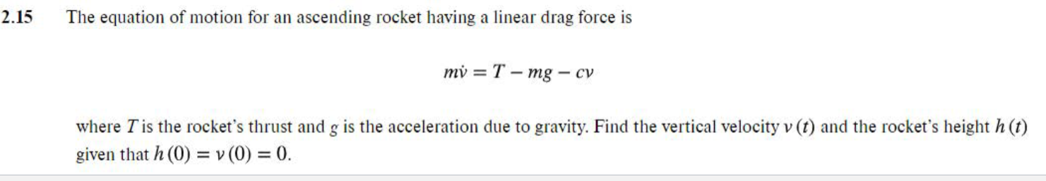 Solved The equation of motion for an ascending rocket having | Chegg.com