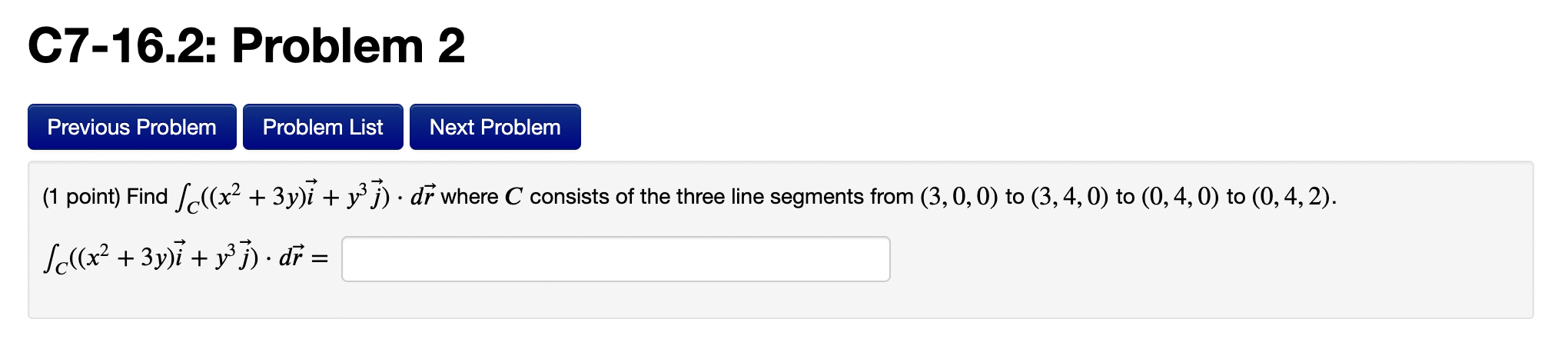 Solved (1 point) Find ∫𝐶((𝑥2+3𝑦)𝑖⃗ +𝑦3𝑗⃗ )⋅𝑑𝑟⃗ | Chegg.com