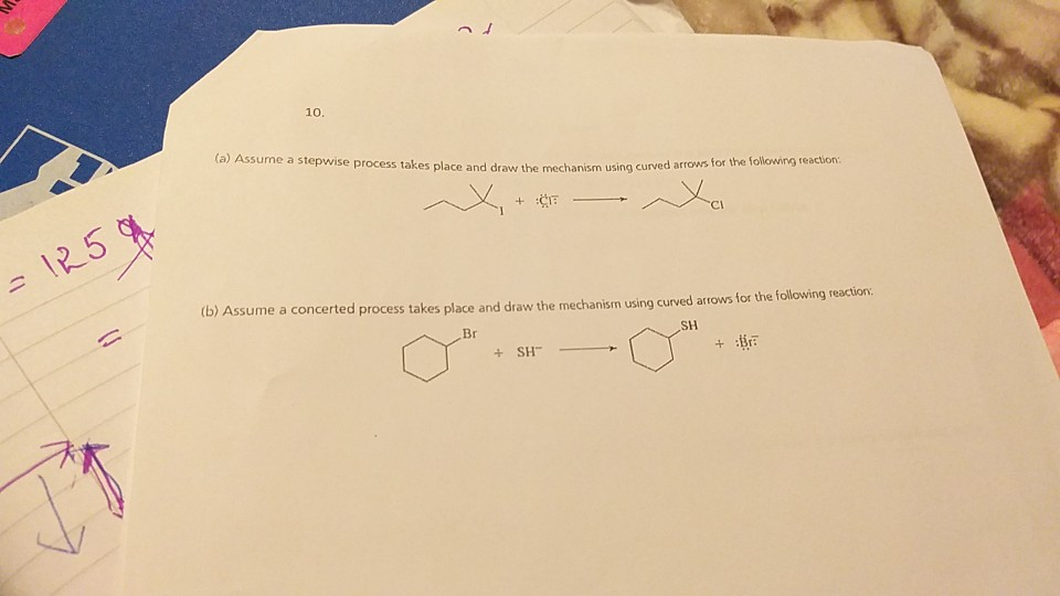 Solved 10. (a) Assume a stepwise process takes place and | Chegg.com