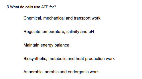 Solved 3.What do cells use ATP for? Chemical, mechanical and | Chegg.com