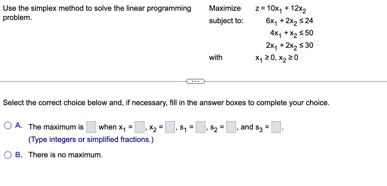Solved Use the simplex method to solve the linear | Chegg.com