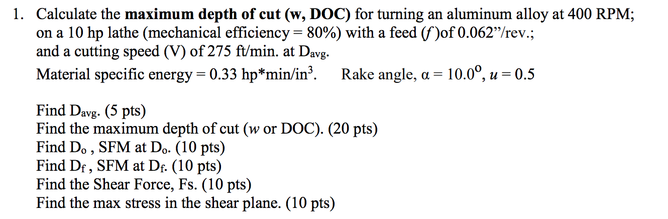 Solved 1. Calculate the maximum depth of cut (w, DOC) for | Chegg.com