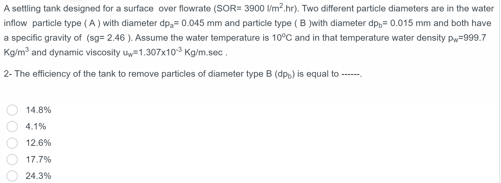 Solved A settling tank designed for a surface over flowrate | Chegg.com