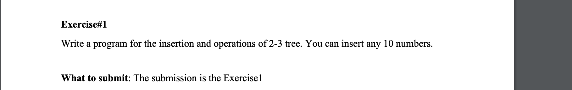 Solved Exercise\#1 Write a program for the insertion and | Chegg.com