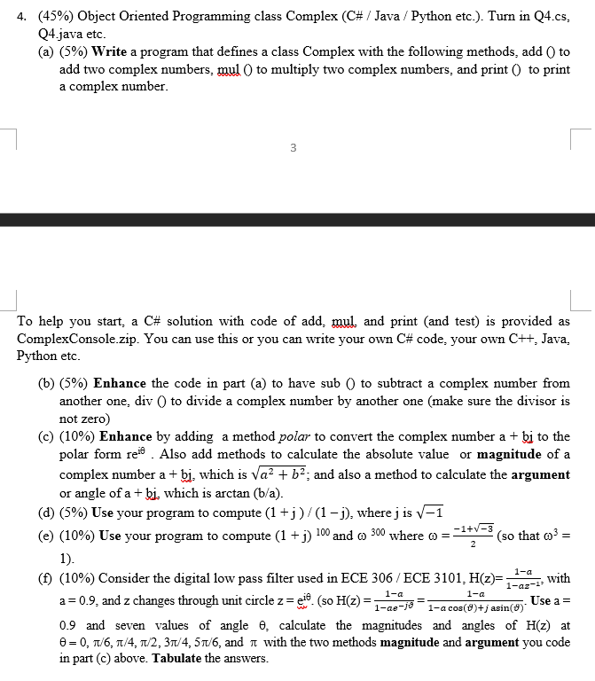 Solved 4. (45%) Object Oriented Programming class Complex | Chegg.com