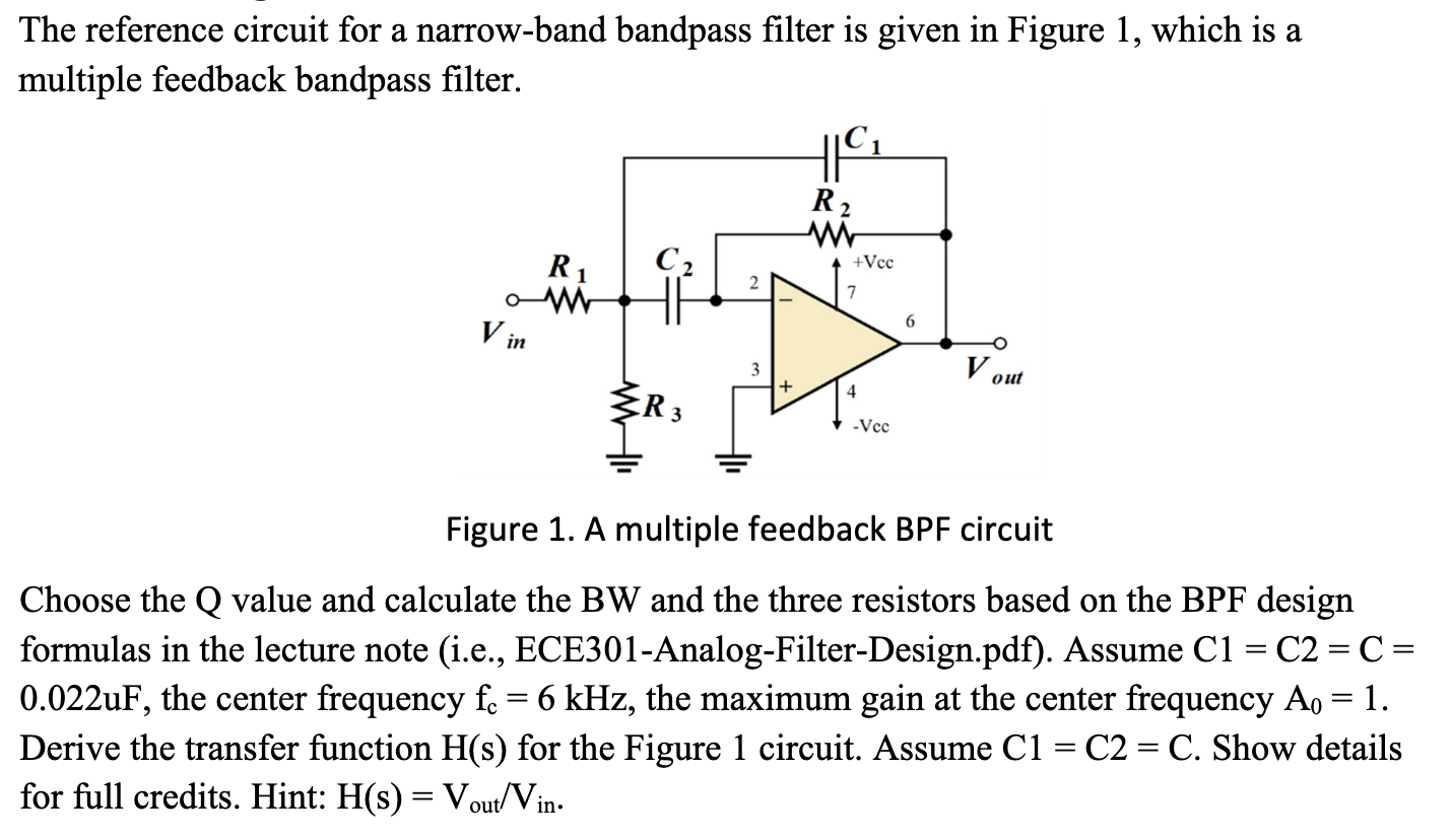 Solved The reference circuit for a narrow-band bandpass | Chegg.com
