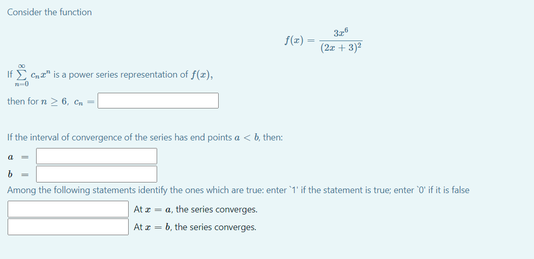 Solved Consider the function f(x)=(2x+3)23x6 If ∑n=0∞cnxn is | Chegg.com