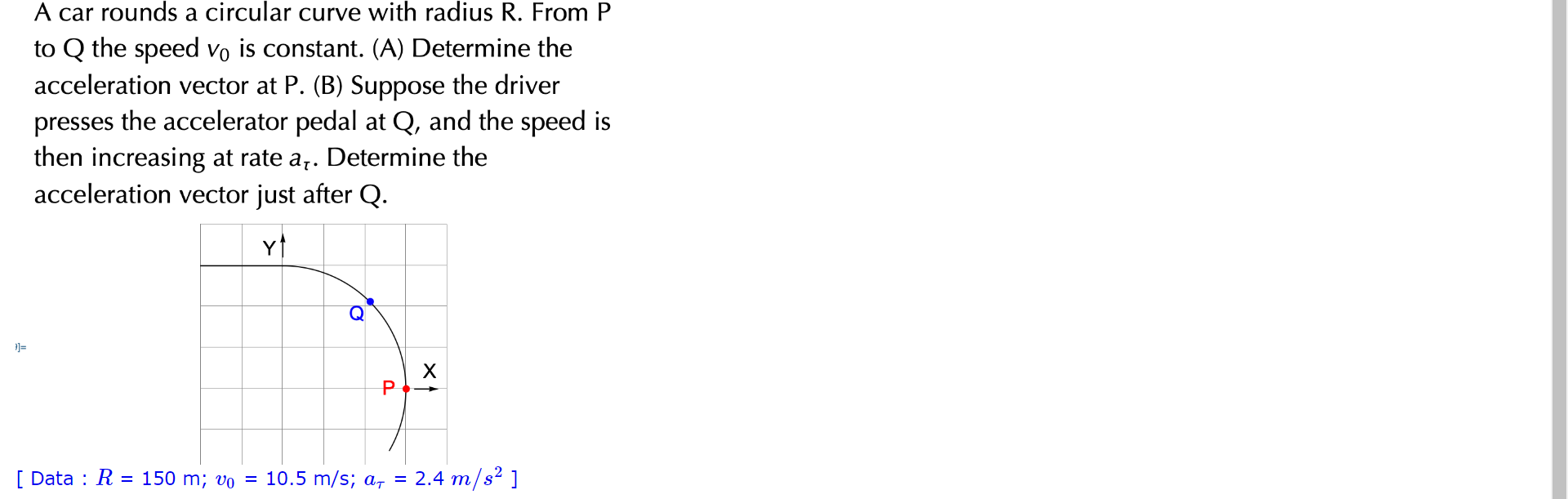 Solved A car rounds a circular curve with radius R. From P | Chegg.com