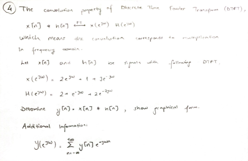 Solved 4 the Convolution Property Of Discrete Time Fowior