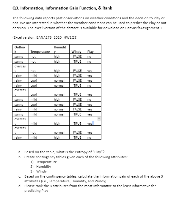 Solved Q3. ﻿Information, Information Gain Function, \& | Chegg.com