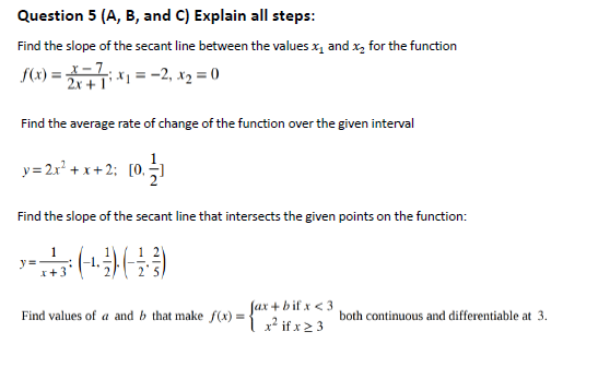Solved Question 5 (A, B, and C) Explain all steps: Find the | Chegg.com