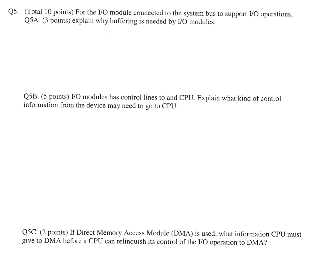 Solved Q5. (Total 10 points) For the I/O module connected to | Chegg.com