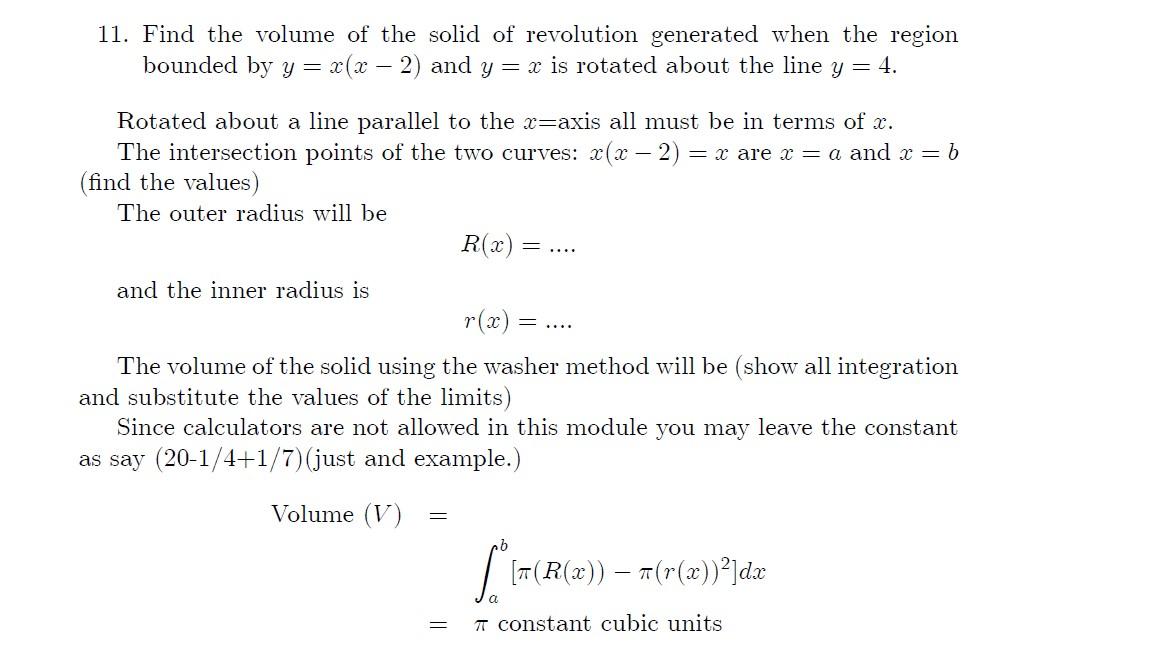 Solved 11. Find the volume of the solid of revolution | Chegg.com