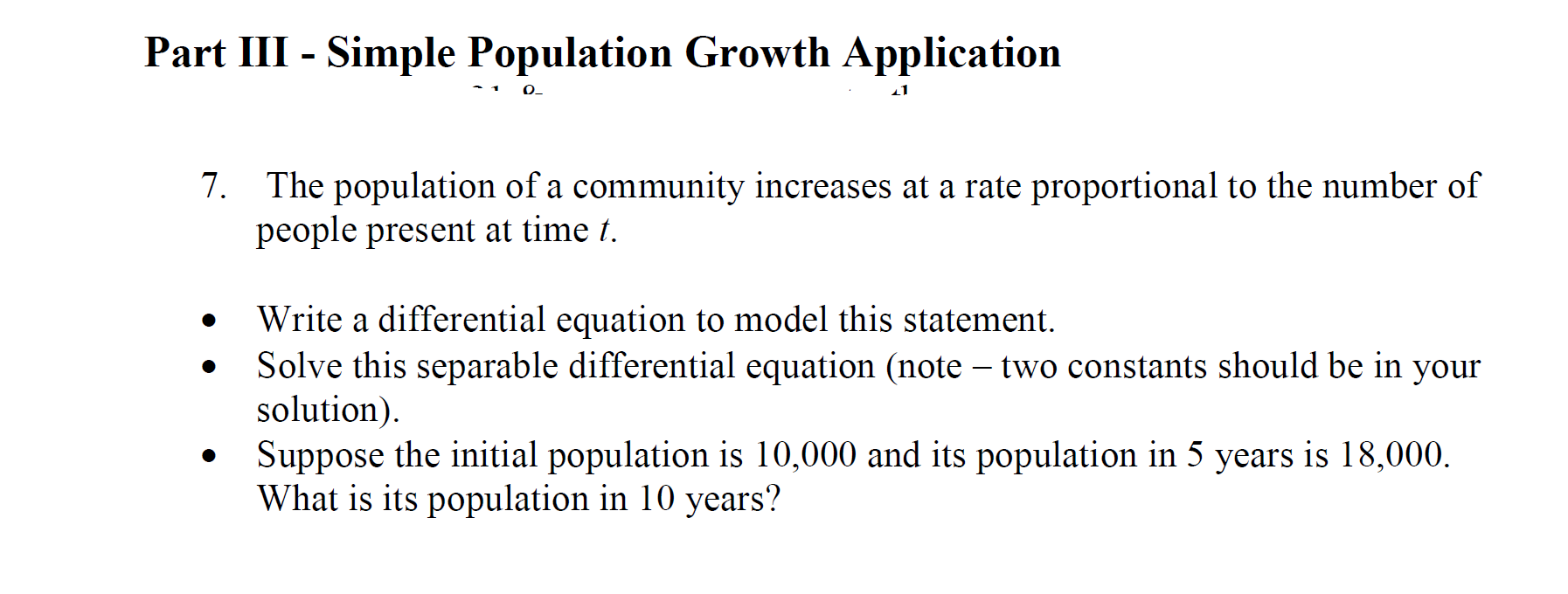 Solved Part III - Simple Population Growth Application -1 0 | Chegg.com