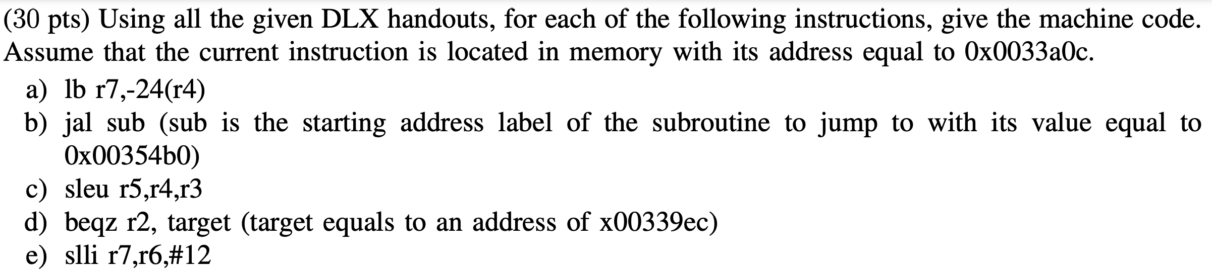 Solved (30 pts) Using all the given DLX handouts, for each | Chegg.com