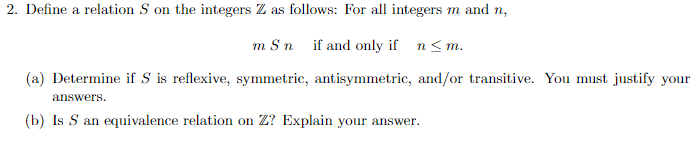 Solved 2. Define a relation S on the integers Z as follows: | Chegg.com