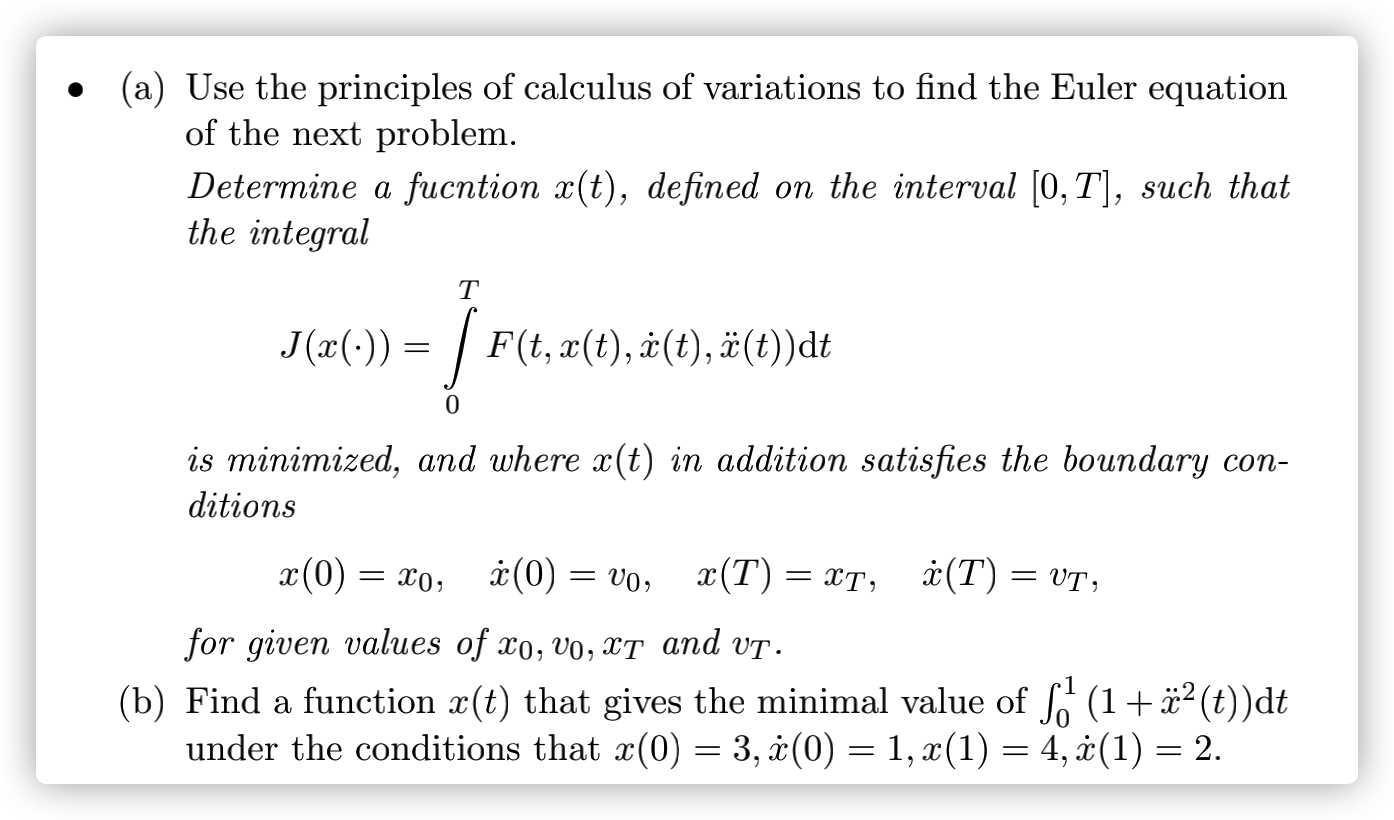 Solved (a) Use the principles of calculus of variations to | Chegg.com