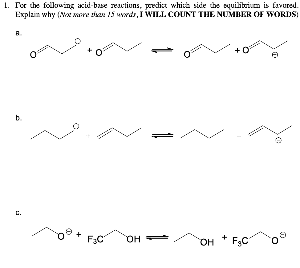 Solved 1. For the following acid-base reactions, predict | Chegg.com