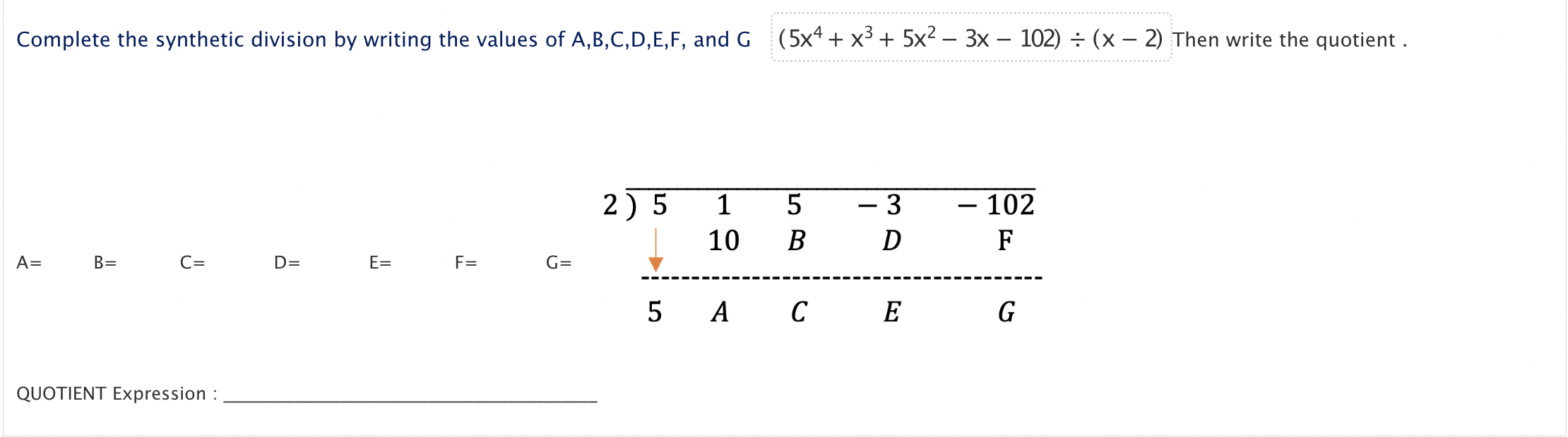 Solved Complete the synthetic division by writing the values | Chegg.com