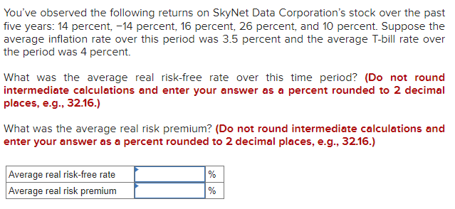 Solved You've observed the following returns on SkyNet Data | Chegg.com