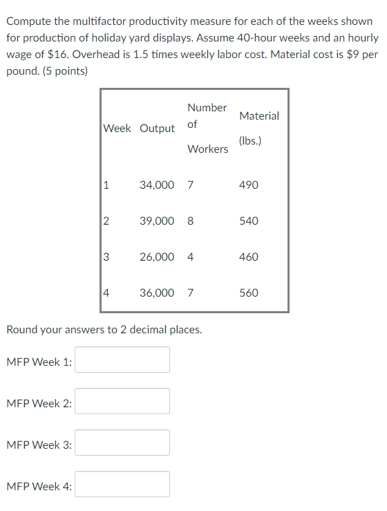 Solved Compute the multifactor productivity measure for each | Chegg.com