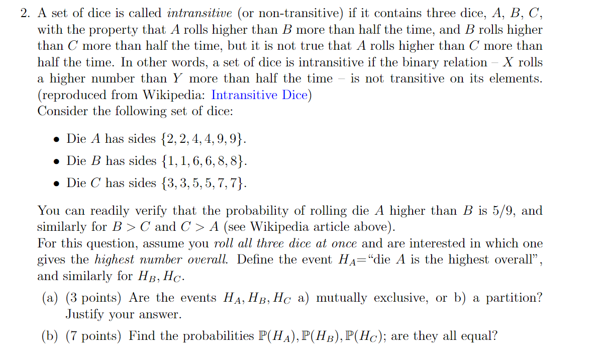 Solved 2. A set of dice is called intransitive (or | Chegg.com