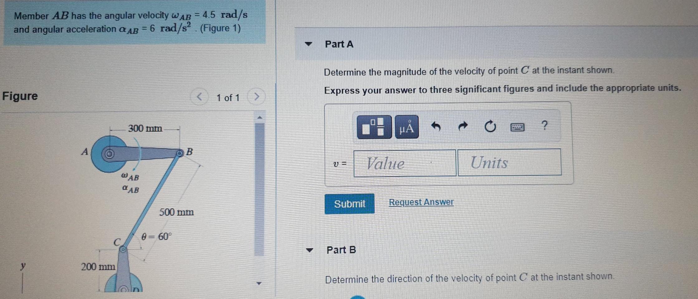 Solved Member Ab Has The Angular Velocity Wab 4 5 Rad S