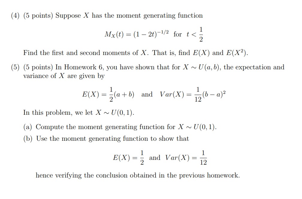 Solved 4 5 Points Suppose X Has The Moment Generating