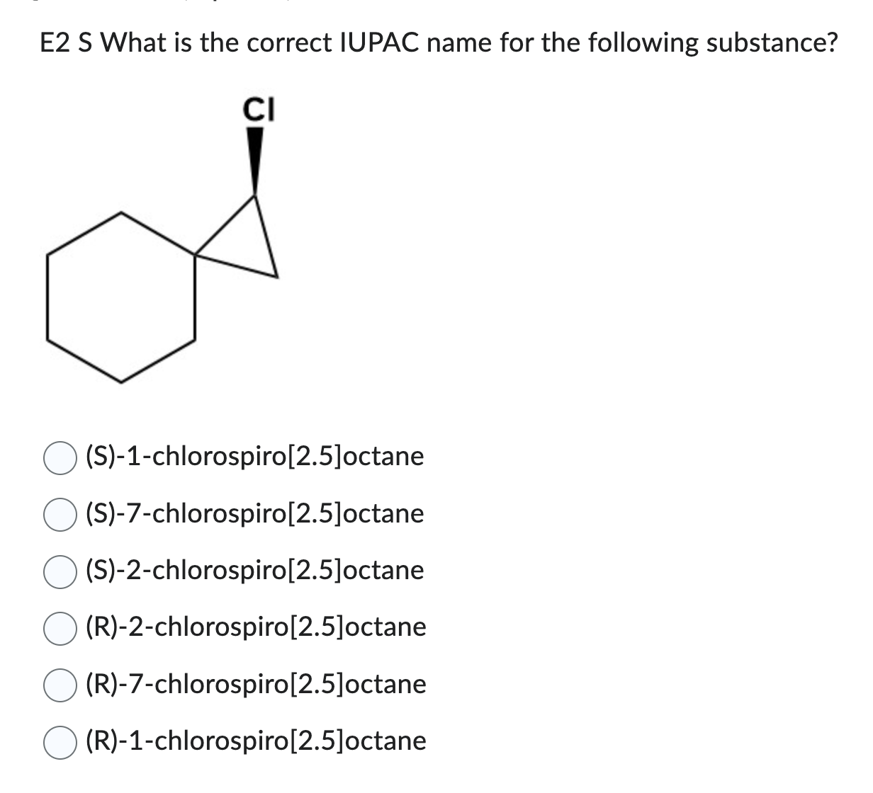 Solved E2 S What is the correct IUPAC name for the following | Chegg.com