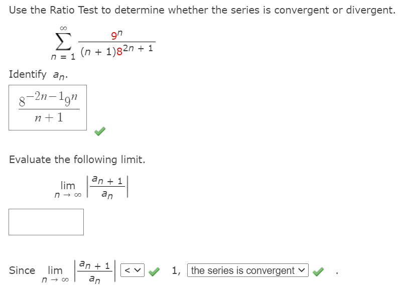 Solved Use the Ratio Test to determine whether the series is | Chegg.com