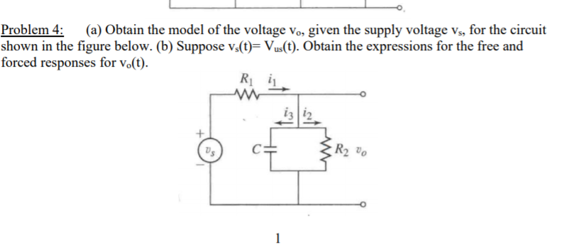 Solved Problem 4: (a) Obtain the model of the voltage Vo, | Chegg.com