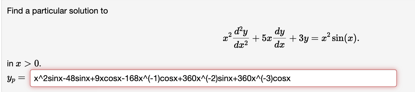 Solved Find a particular solution to | Chegg.com