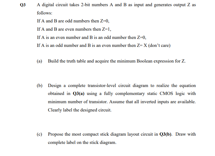 Solved Q3 A digital circuit takes 2-bit numbers A and B as | Chegg.com