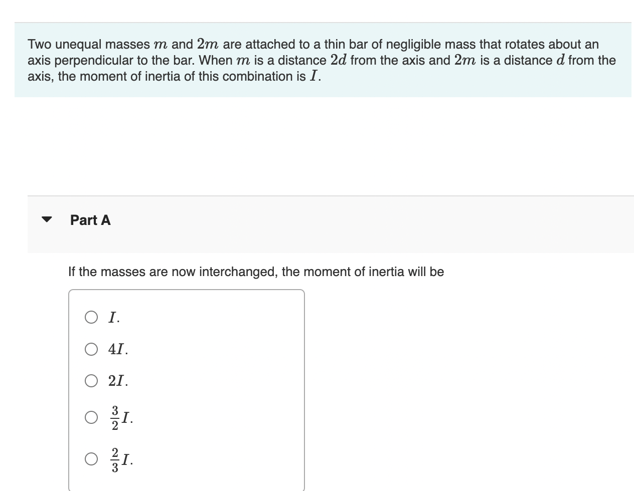 Solved Two unequal masses m and 2m are attached to a thin | Chegg.com