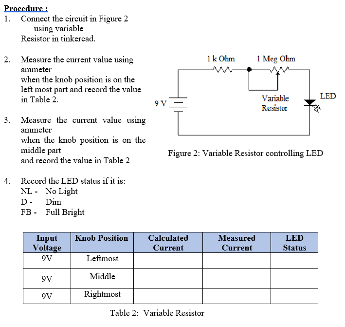 Solved Procedure : 1. Connect the circuit in Figure 2 using | Chegg.com