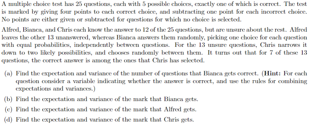 Solved A multiple choice test has 25 questions, each with 5 | Chegg.com