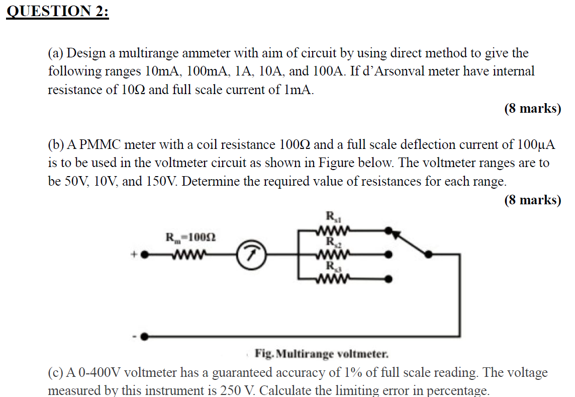 Solved (a) Design a multirange ammeter with aim of circuit | Chegg.com