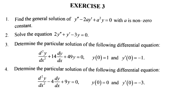 Solved EXERCISE 3 Find the general solution of y" - 2ay' | Chegg.com