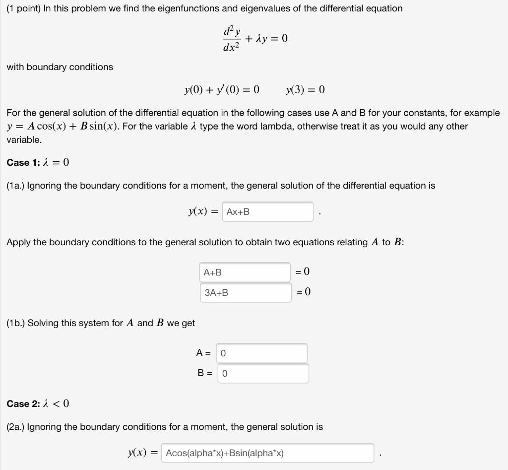 Solved (1 point) In this problem we find the eigenfunctions | Chegg.com