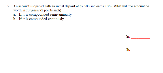 Solved 2. An account is opened with an initial deposit of | Chegg.com