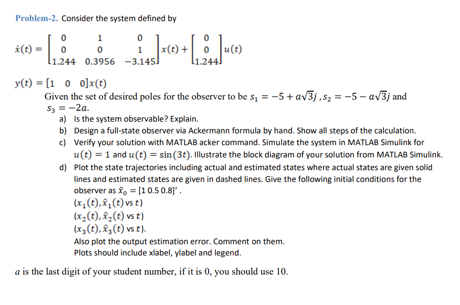 Solved Problem-2. Consider the system defined by | Chegg.com