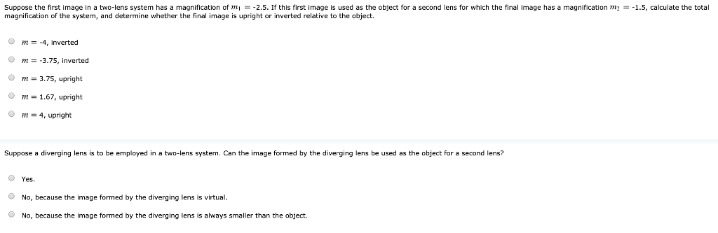 Solved Suppose the first image in a two-lens system has a | Chegg.com
