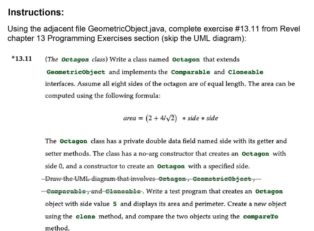 Solved GeometricObject.java public abstract class | Chegg.com Solved GeometricObject.java public abstract class | Chegg.com