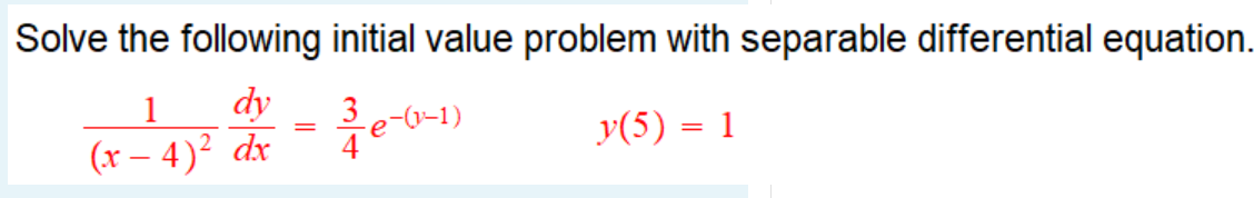 Solved Solve the following initial value problem with | Chegg.com
