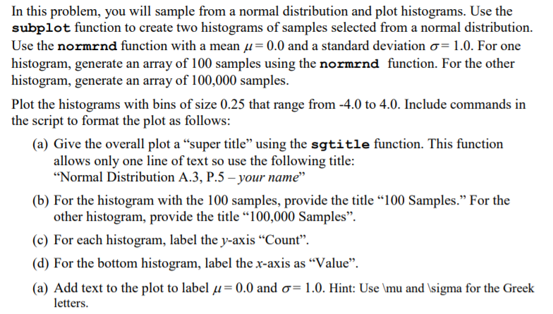 Solved In this problem, you will sample from a normal | Chegg.com
